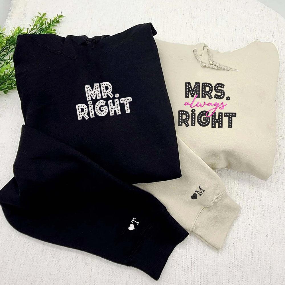 Mr Right x Mrs Always Right Custom Embroidered Matching Hoodies For Co